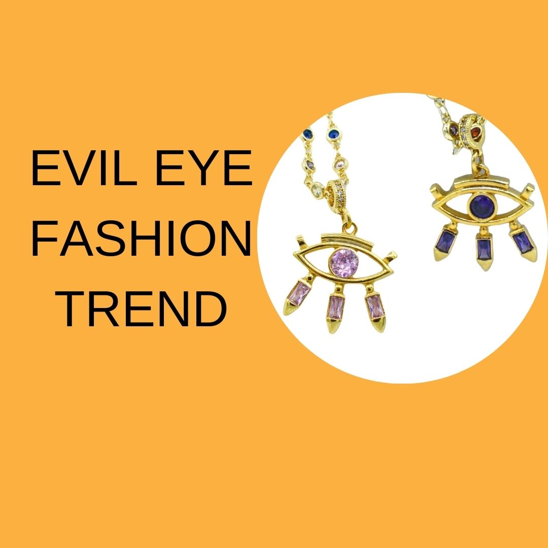Evil Eye Fashion Trend – Mannaz Designs